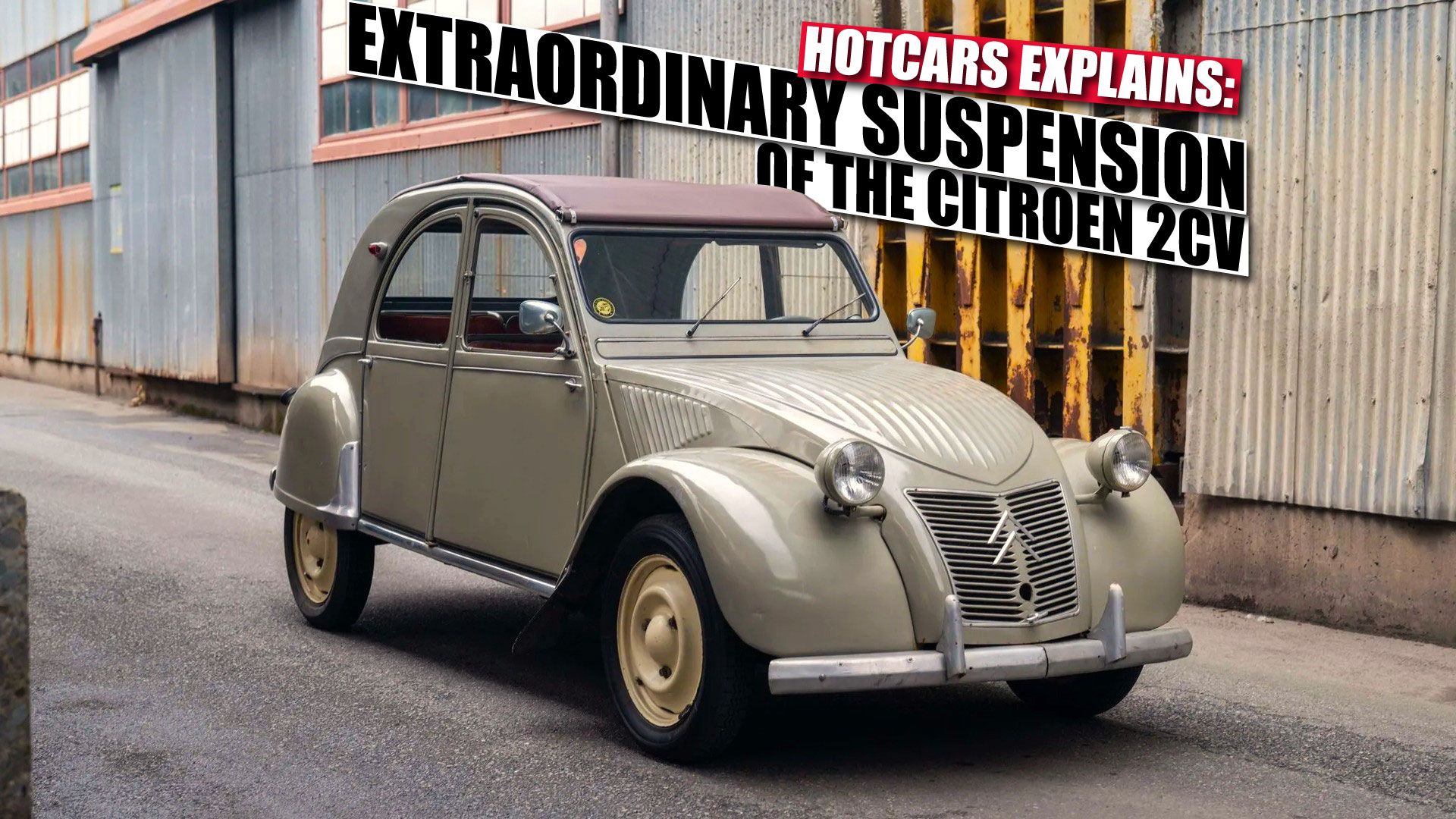 The Extraordinary Suspension Of The Citroen 2CV: A Detailed Look
