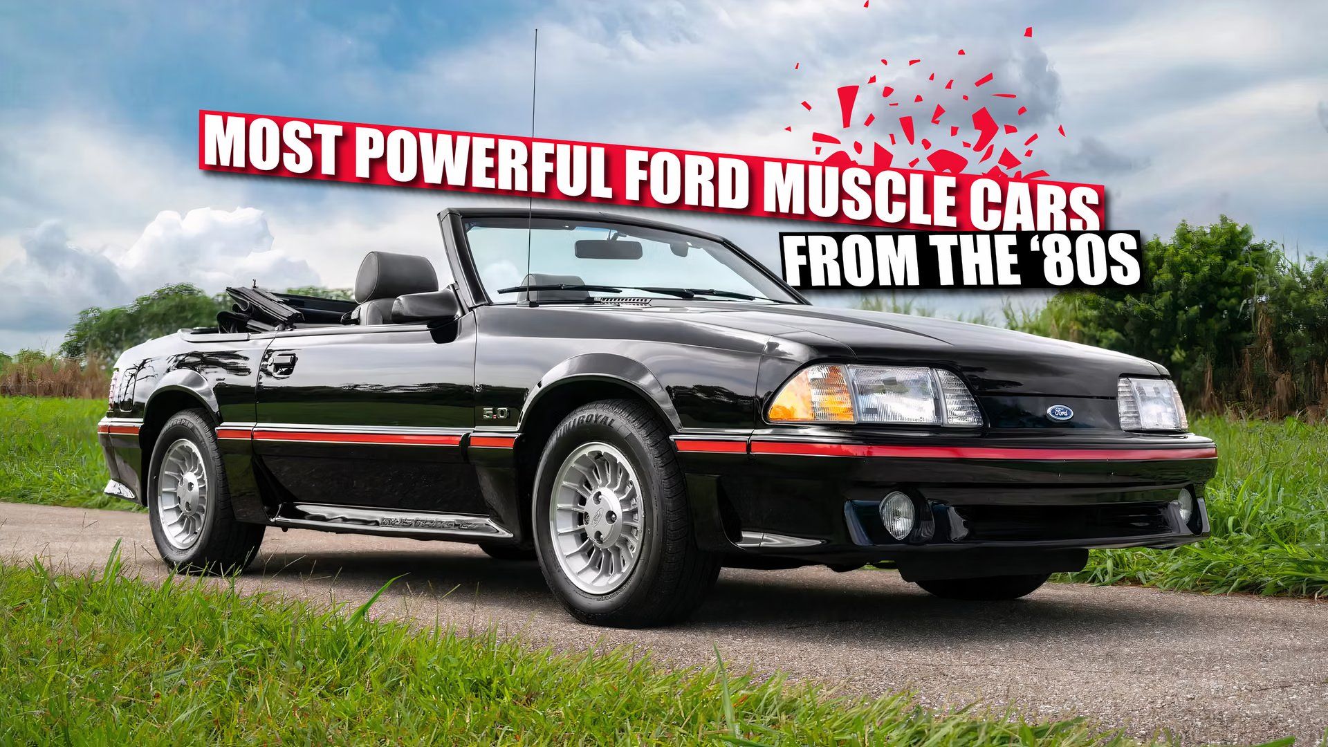 10 Most Powerful Ford Muscle Cars From The '80s