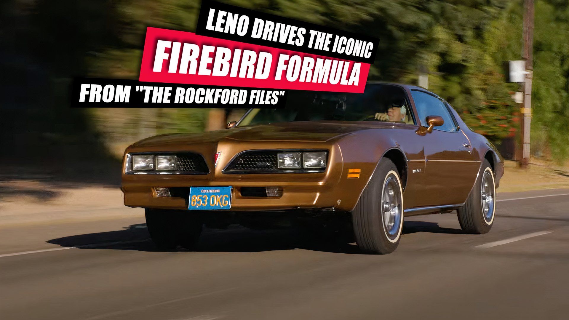 Jay Leno Drives The Iconic Pontiac Firebird From The Rockford Files