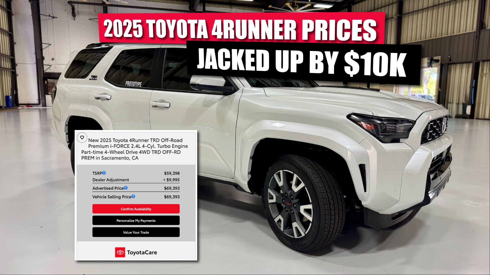 Dealerships Marking Up 2025 Toyota 4Runner Prices Up By $10,000