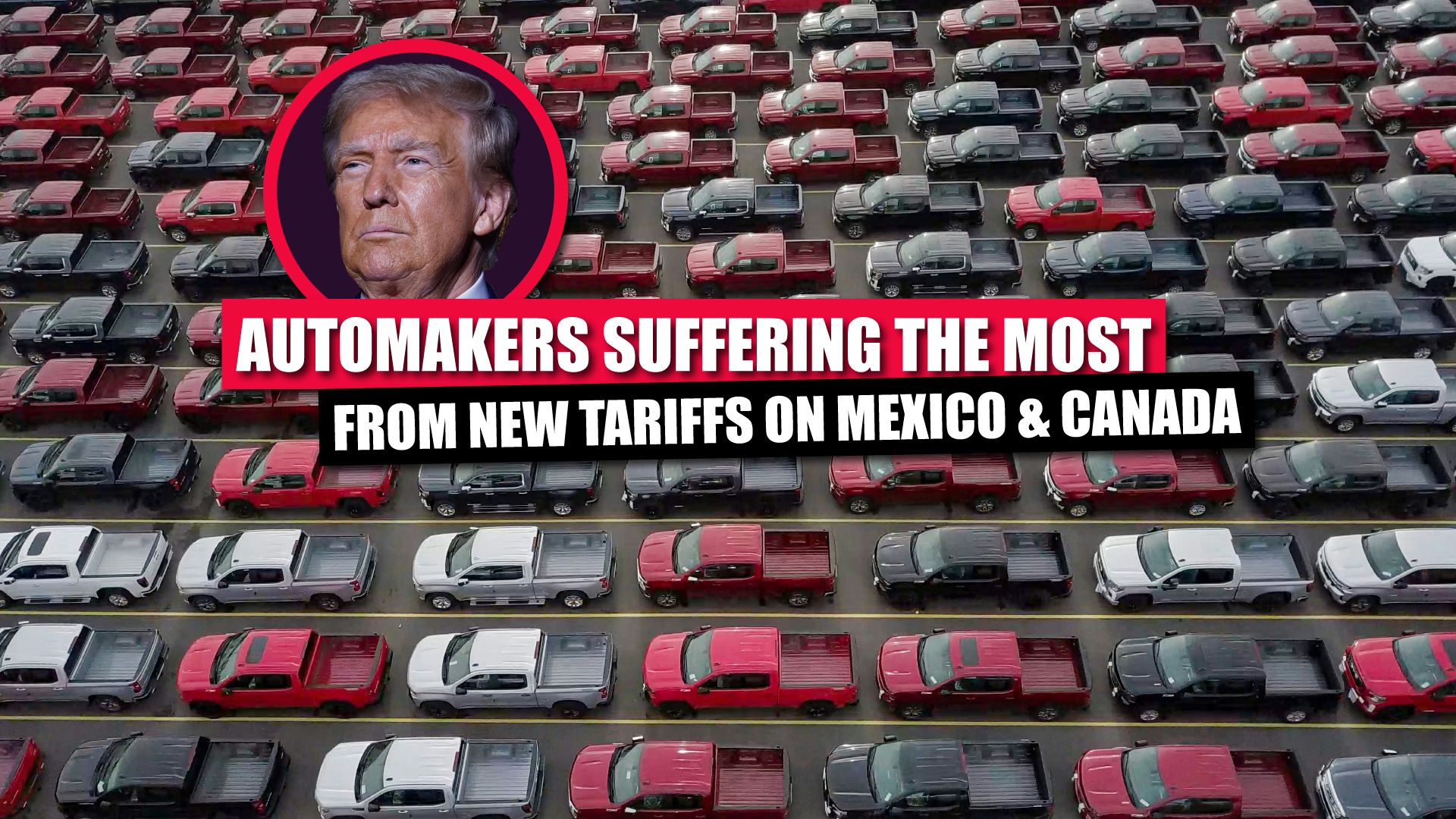 How Tariffs On Mexico And Canada Are Impacting Major Automakers