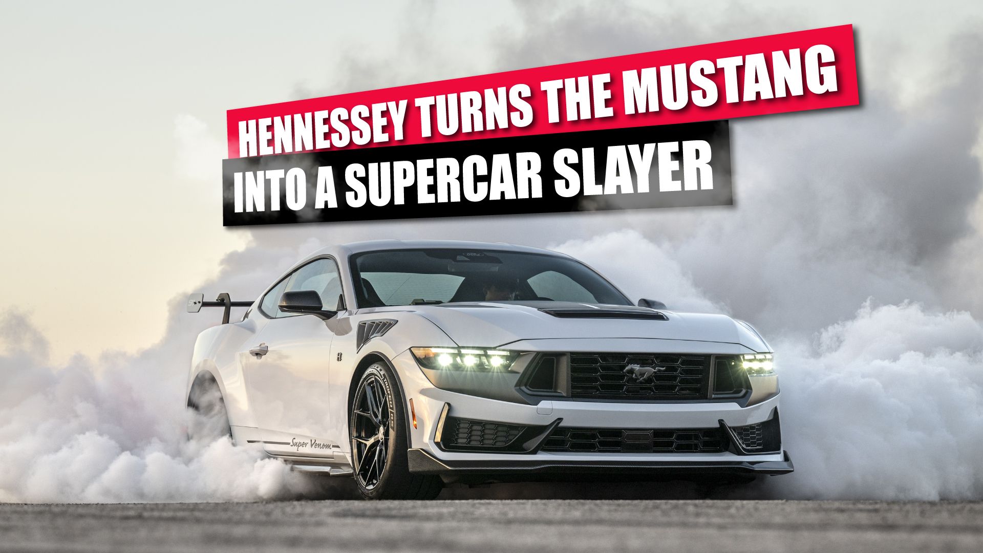Hennessey Transforms The Mustang Into A Supercar Slayer