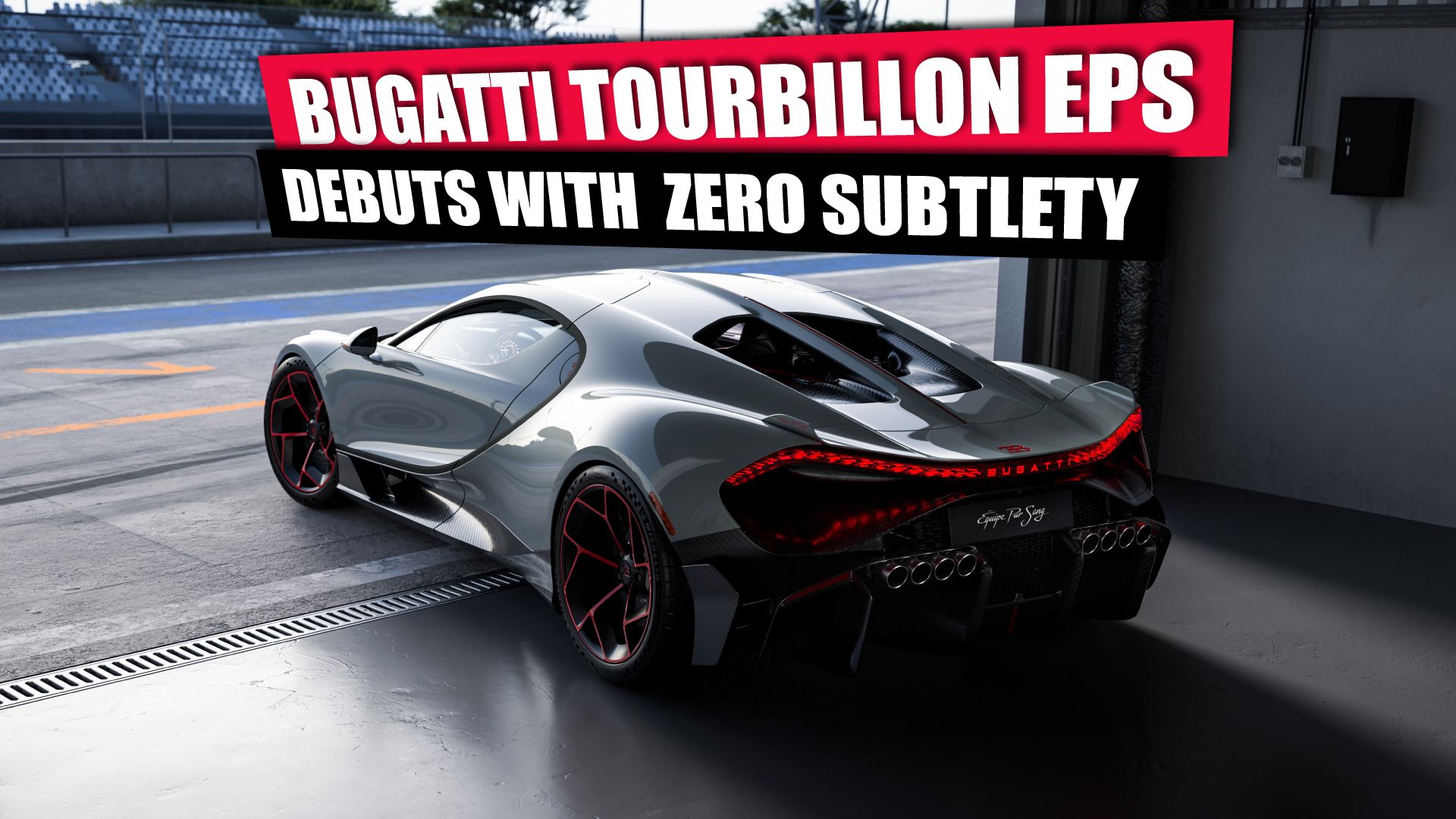 Bugatti Tourbillon EPS Debuts With Eight Exhaust Tips, Zero Subtlety