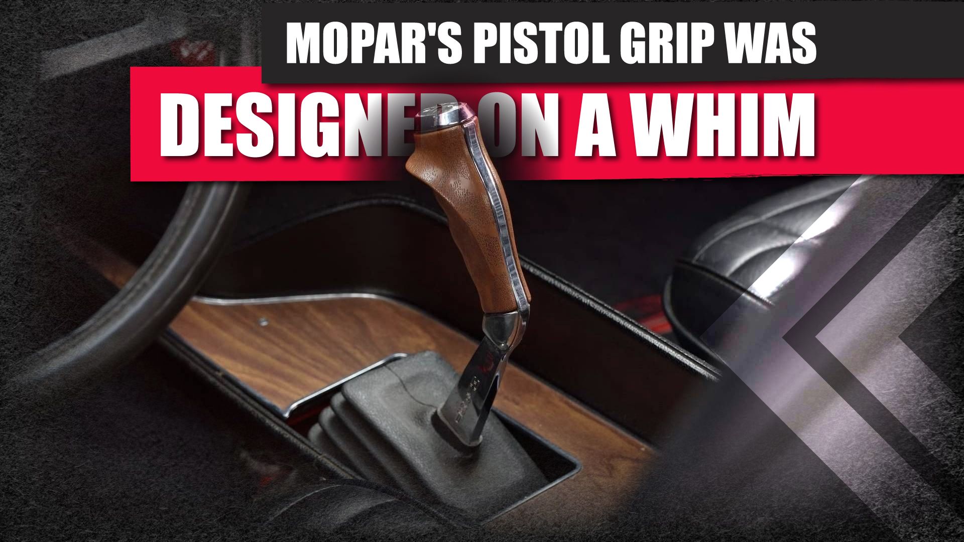 Here's Where Mopar's Legendary Pistol Grip Shifter Got Its Start